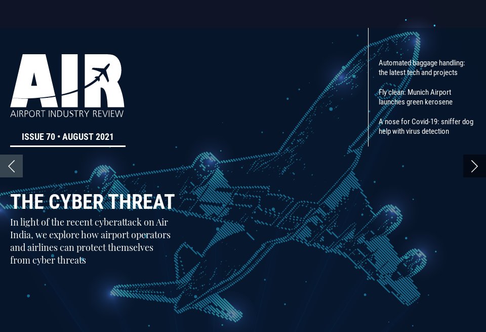 Home | The cyber threat - Airport Industry Review | Issue 70 | August 2021