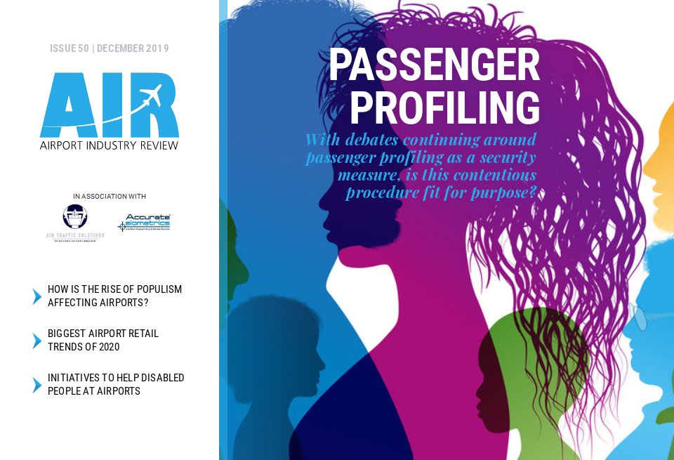 Home | Passenger Profiling - Airport Industry Review | Issue 50 ...